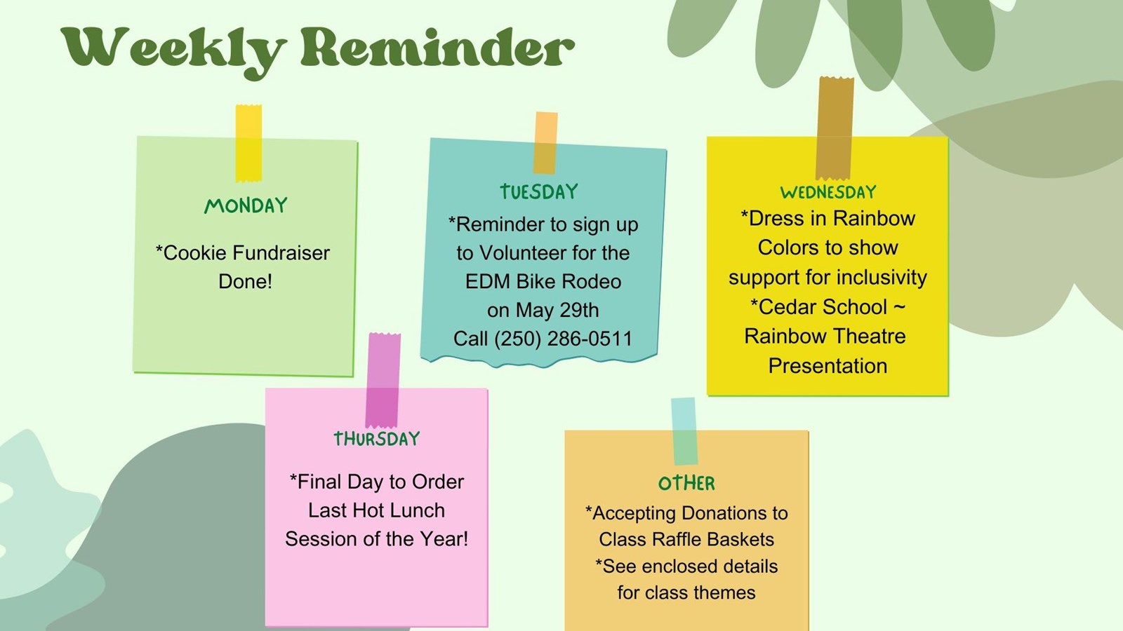 Weekly Reminders ~ Don't Forget to Wear Rainbow Colors Tomorrow